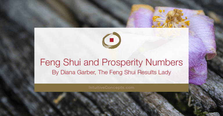 Feng Shui and Prosperity Numbers By Diana Garber, The Feng Shui Results ...